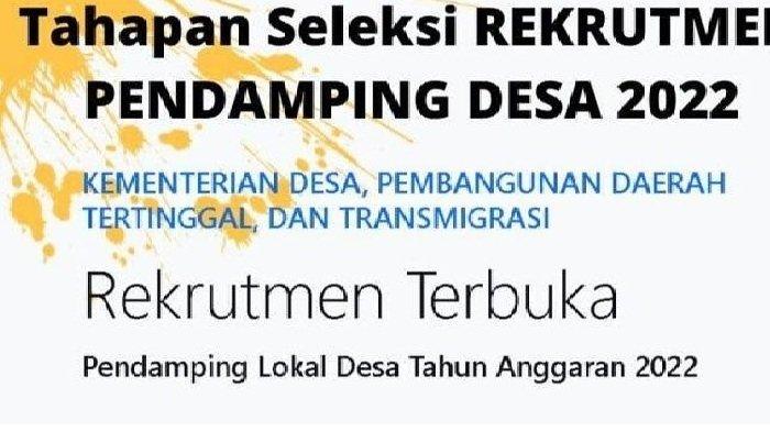Lowongan Kerja Pendamping Desa 2022, Segini Besaran Gaji PLD dan Cara Daftar Melalui Link ...