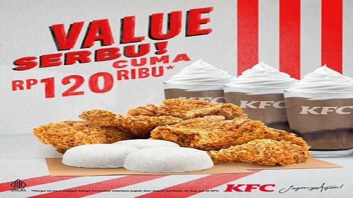 Promo KFC Spesial Hari Ini, Value Serbu KFC Hadir Lagi, 5 Ayam, 3 Nasi ...