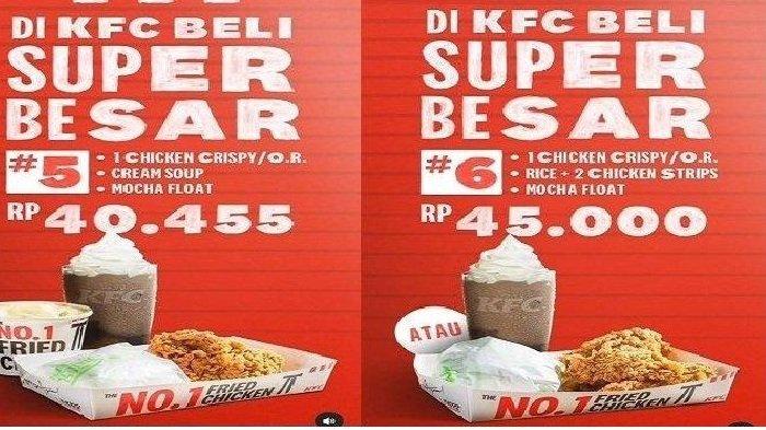 Promo KFC Hari Ini Jumat, Jangan Lewatkan Paket Super Besar, Dapatkan 1 ...