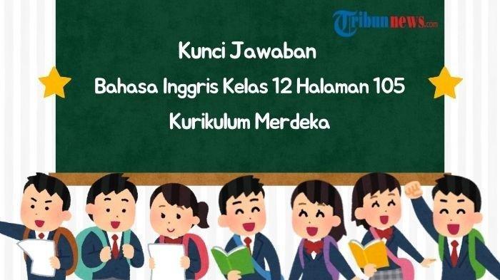 Contoh Kunci Jawaban Soal Ujian Sekolah dan Bahasa Inggris Kelas 12 ...