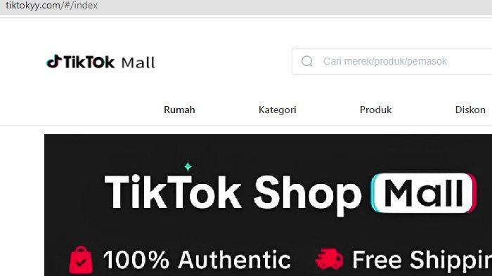 TikTok Mall Palsu Telah Menipu Banyak Dana Masyarakat, Ini yang Harus Anda Lakukan - Pos-kupang.com