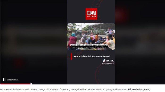 Video Viral TikTok, Sampah Mencemari Aliran Kali di Tangerang Banten - Pos-kupang.com