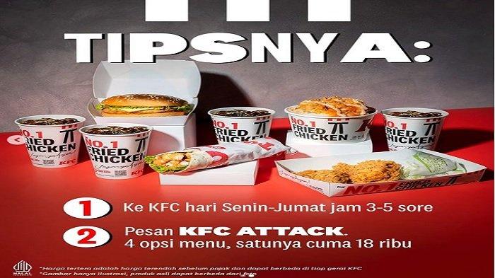 Promo KFC Akhir Bulan, Paket Hemat di Tanggal Tua KFC Attack Hadir dengan 4 Pilihan Menu - Pos ...