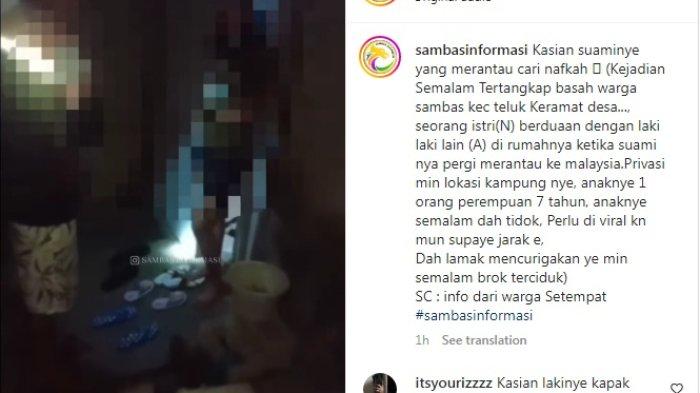 Video Viral Instagram, Suami kerja Cari Nafkah ke Malaysia, Istri di Sambas Malah Berduan - Pos ...