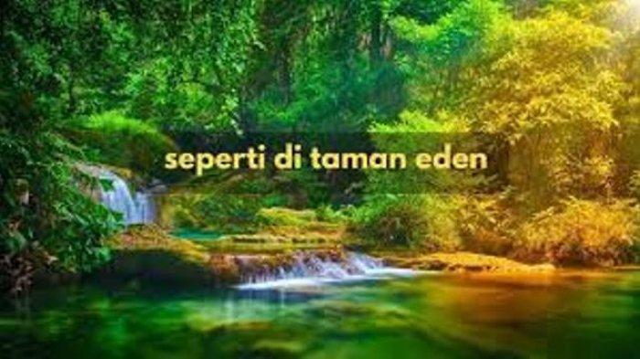 Renungan Harian Kristen Kamis 18 Januari 2024, Dimanakah Taman Eden? - Pos-kupang.com