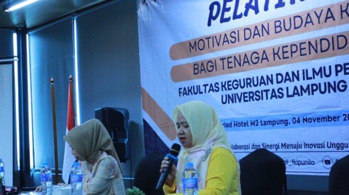 FKIP Unila Adakan Pelatihan Motivasi dan Budaya Kerja untuk Tenaga Kependidikan - Tribunlampung ...