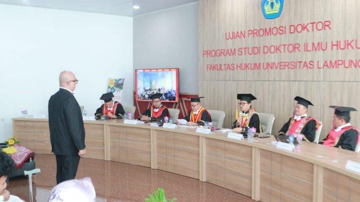 FH Unila Gelar Ujian Terbuka Promosi Doktor Ilmu Hukum - Tribunlampung ...