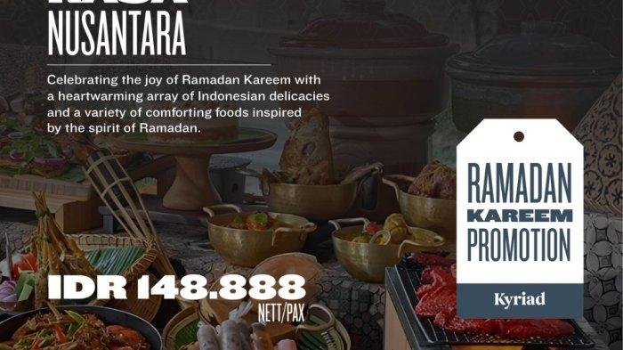 Iftar Ramadan Rasa Nusantara Ala Kyriad M2 Lampung Rp148.888 per Pax ...