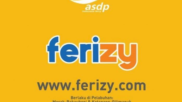 ASDP Kunci Penjualan Tiket Kapal di Aplikasi Ferizy, Buka Lagi Setelah ...
