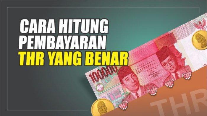 Cara Menghitung THR Bagi Karyawan Tetap dan Kontrak - Tribunlampung.co.id