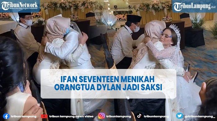 Ifan Seventeen dan Citra Monica Menikah, Orangtua Dylan Sahara Jadi ...