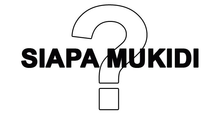 Siapa Sebenarnya Mukidi yang Ramai Jadi Perbincangan di Media Sosial ...