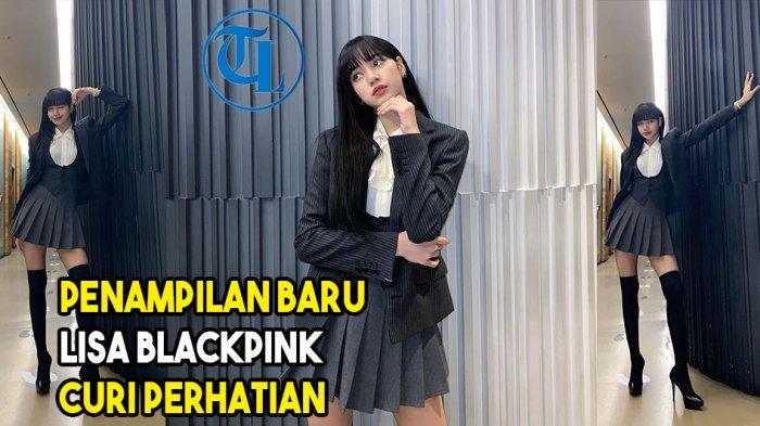 VIDEO Lisa Blackpink Tampil dengan Gaya Baru, Ada Tindik di Bibir ...