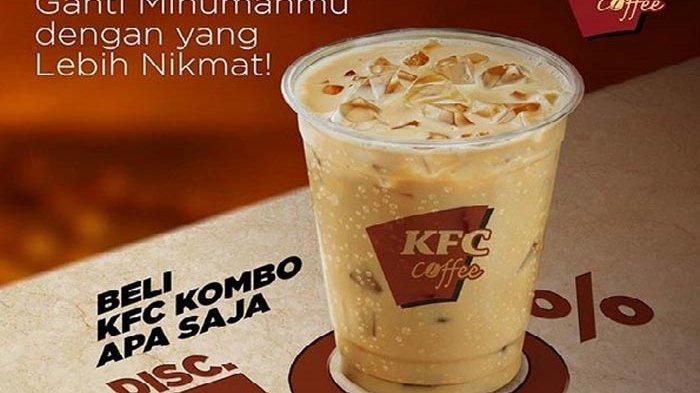Promo KFC, Diskon 50 Persen Pembelian Es Kopi Susu, Berlaku Setiap Hari ...