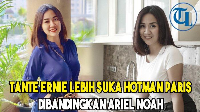 Tante Ernie Lebih Suka Hotman Paris Dibandingkan Ariel Noah - Tribunlampung.co.id