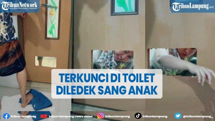 VIRAL Emak-emak Terkunci di Kamar Mandi, Malah Diledek Anaknya - Tribunlampung.co.id