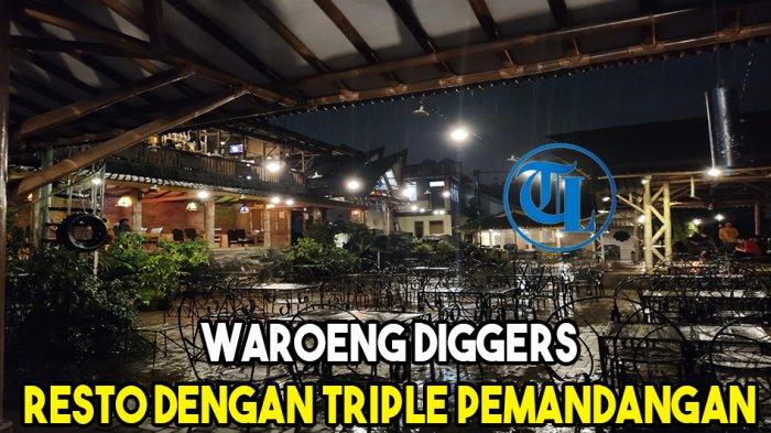 Waroeng Diggers Resto Dengan Triple Pemandangan - Tribunlampung.co.id