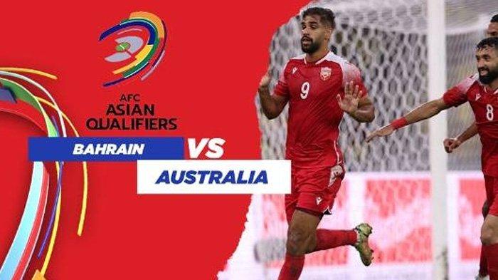 Prediksi Skor Bahrain vs Australia FIFA World Cup Asian Qualifiers Rabu ...