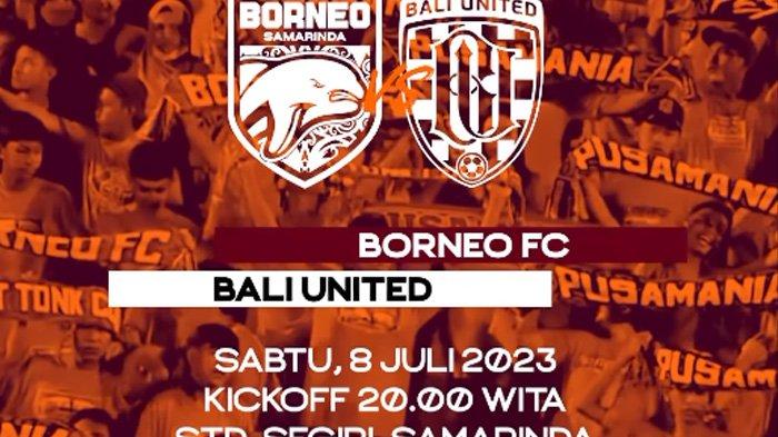 Link TV Online Indosiar Live Streaming Vidio Borneo FC Samarinda vs Bali United BRI Liga 1 2023 ...