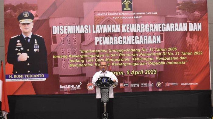 Kanwil Kemenkumham NTB Diseminasi Layanan Kewarganegaraan dan Pewarganegaraan - Tribunlombok.com