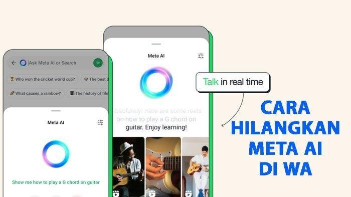 Panduan dan Tata Cara Lengkap Menghapus Fitur Meta AI di WhatsApp, Simak Petunjuk Mudahnya ...