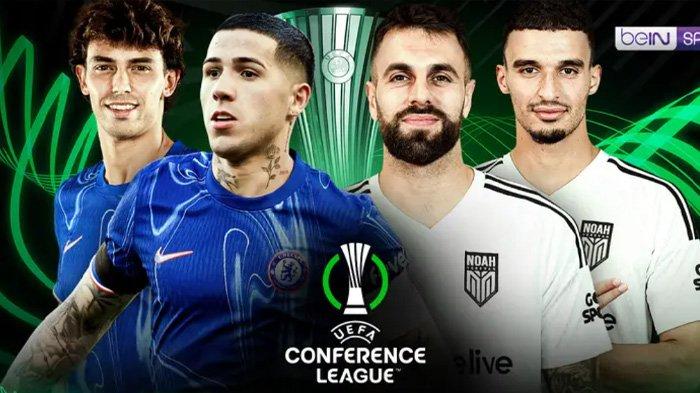 Prediksi Skor Chelsea vs FC Noah UEFA Conference League Jumat 8 ...