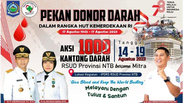 Meriahkan HUT RI, IPDRS RSUD Provinsi NTB Galang Aksi 1000 Kantong Darah - Tribunlombok.com