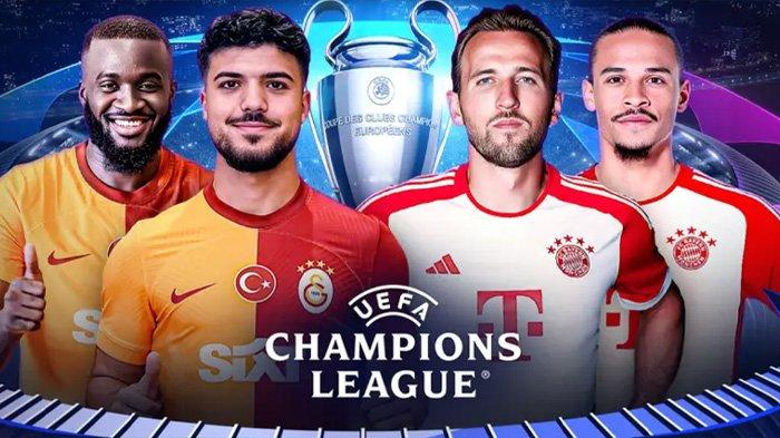 Link TV Online SCTV Live Streaming Galatasaray vs Bayern Munich UCL Liga Champions 2023 Malam ...