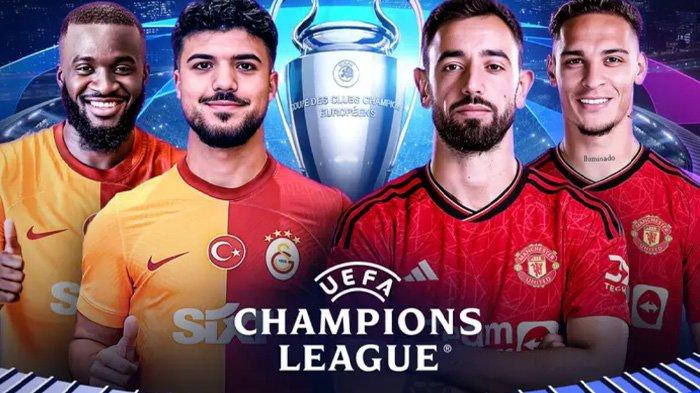 Link TV Online SCTV Live Streaming Galatasaray vs Manchester United UCL Liga Champions 2023 Hari ...