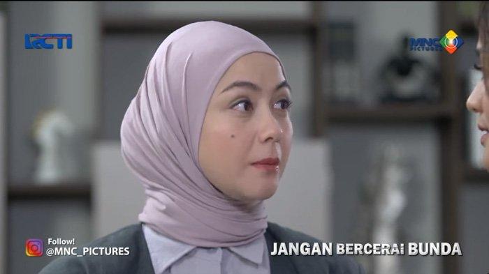 Sinopsis Sinetron Jangan Bercerai Bunda RCTI Hari Ini Rabu 3 Mei 2023: Wilda Caci Maki Nabilla ...