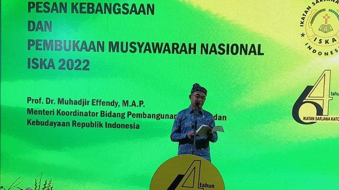 Muhadjir Effendy Minta ISKA Tetap Berperan Aktif Membangun SDM Indonesia yang Berkualitas ...