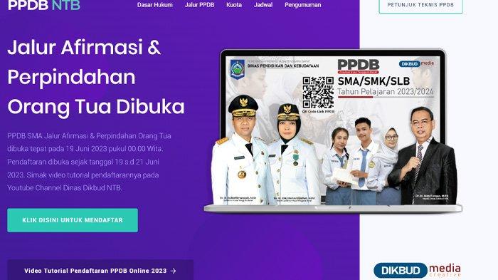 Login Link ppdb.dikbud.ntbprov.go.id, Pendaftaran PPDB NTB 2023 SMA SMK Dibuka, Berikut Tata ...