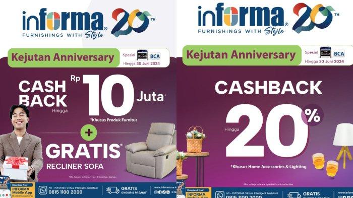 Promo Kejutan Anniversary Informa 19-30 Juni 2024: Cashback hingga Rp10 ...
