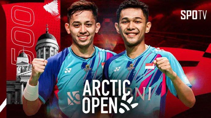 Link Live Streaming Quarter Finals Arctic Open 2024 Fajar/Rian vs Goh/Izzudin Jumat 11 Oktober ...