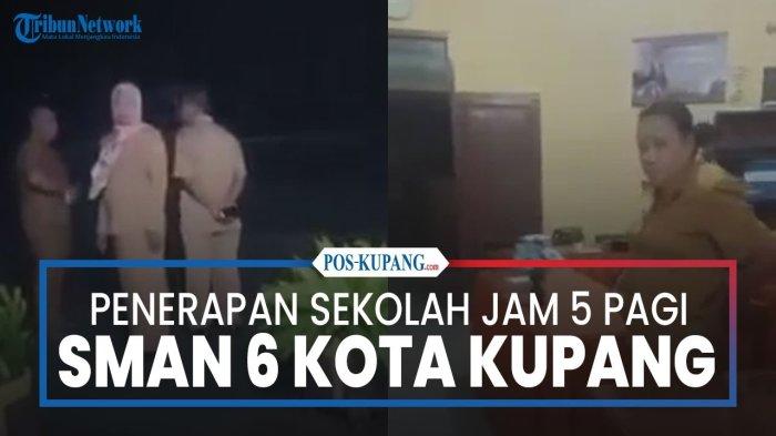 Heboh Siswa SMA dan SMK di Kota Kupang Wajib Masuk Jam 5 Pagi, Dinas Pendidikan NTT Ungkap ...