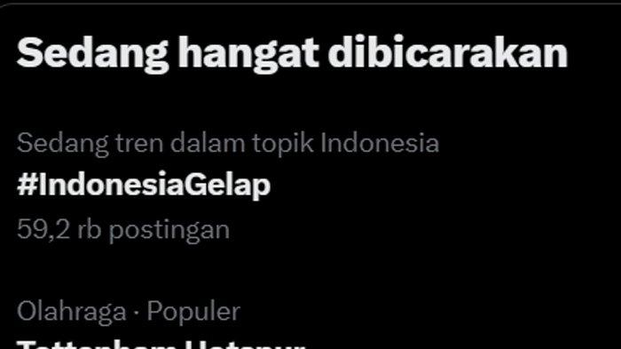 Arti Tagar Viral Indonesia Gelap yang Selimuti Demo BEM se- Indonesia dan Trending Topic di ...