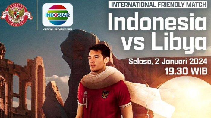 Live Streaming TV Online Indosiar Indonesia vs Libya Piala Dunia TimnasDay Selasa 2 Januari 2024 ...