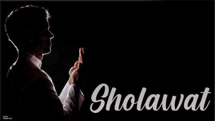 Bacaan Sholawat Asyghil dan Sholawat Nuril Anwar, Dilengkapi dengan ...