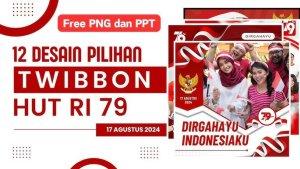 50 Link Twibbon 17 Agustus Gratis dan Keren untuk Meriahkan HUT RI Ke-79, Tinggal Klik Jadi ...