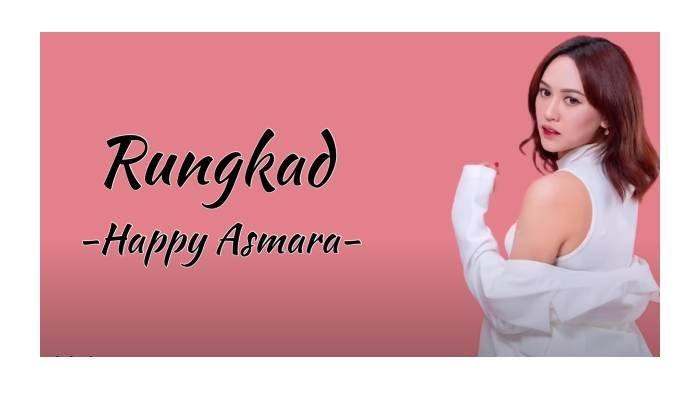 Lirik Lagu Rungkad Versi Happy Asmara yang Viral di TikTok: Kelangan Koe Sing Paling Tak Sayang ...