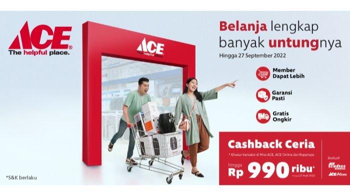 Rayakan Harpelnas, ACE Hadirkan Beragam Program Belanja Menarik - Tribun-timur.com
