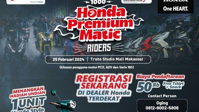 Segera Daftar! Rolling Akbar Honda Premium Matic Riders di Makassar ...