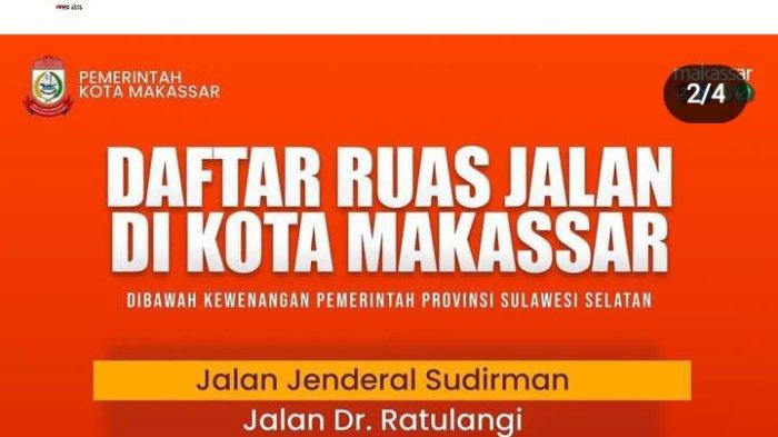 Jangan Sampai Salah Alamat Kritik Jalan Rusak, Ini Daftar Ruas Jalan di Makassar Sesuai ...