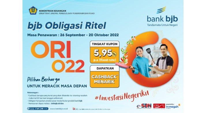 bjb Obligasi Ritel ORI 022 Kembali Berikan Tawaran Kupon Menarik Sebagai Bentuk Investasi yang ...