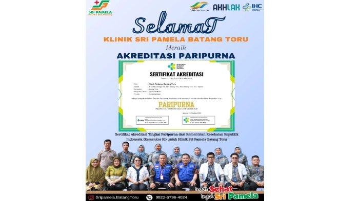 Raih Akreditasi Paripurna, Klinik Sri Pamela Batang Toru Telah Memenuhi ...