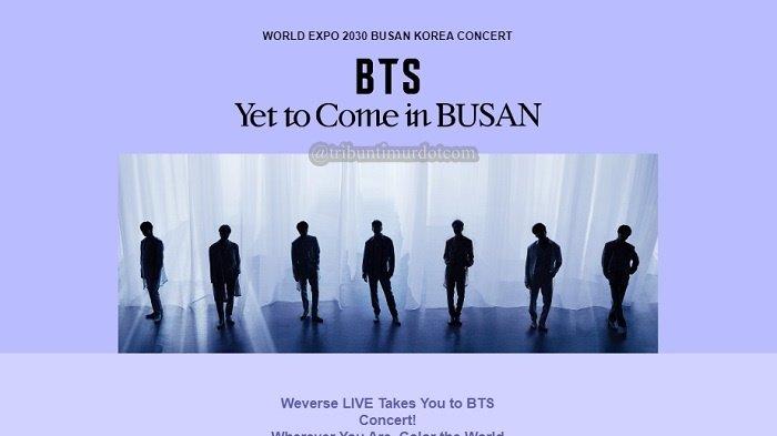 Link dan Cara Nonton Konser BTS Busan Secara Online di Weverse, Live 15 Oktober Mulai Pukul 4 ...