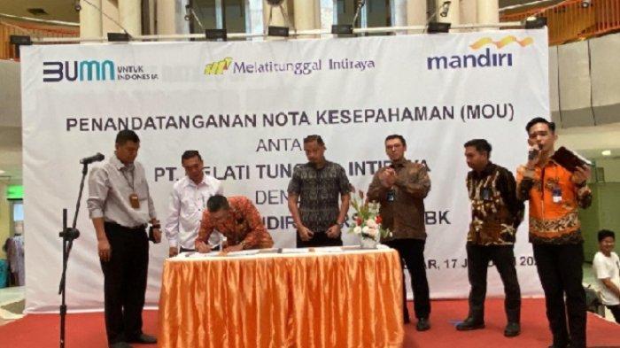 Mudahkan Transaksi di Pasar Sentral, PT Melati Tunggal Inti Raya Teken MoU dengan Bank Mandiri ...