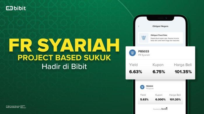 Bibit.id Perluas Pilihan Investasi Syariah dengan Project Based Sukuk, 100 Persen Dijamin Negara ...