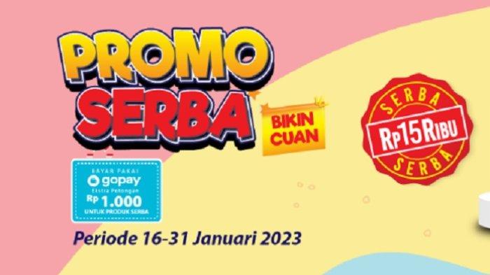 Promo Alfamart Hari Ini - Cek Cara Dapat Promo Serba Rp 15 Ribu ...