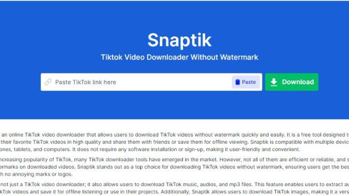 Snaptik, Aplikasi Simpan Video Tiktok Super HD dan Tanpa Watermark ...